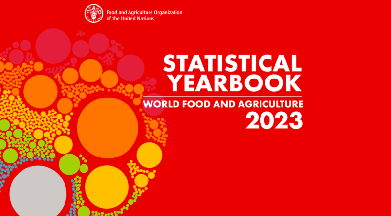 FAO Releases 2023 Statistical Yearbook - tribu